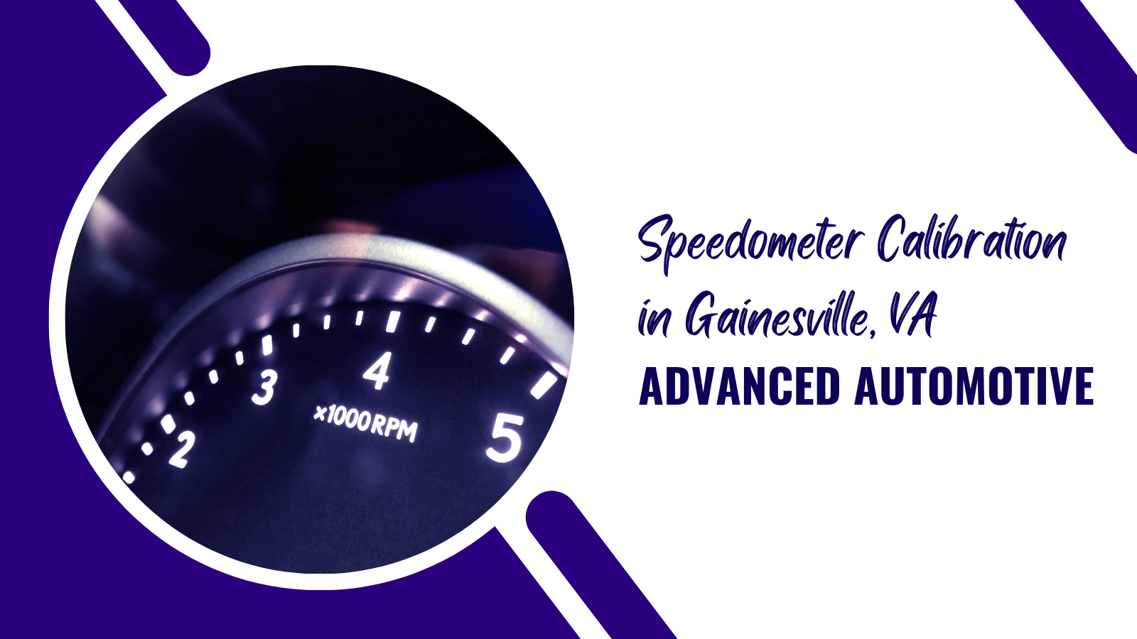 Speedometer Calibration in Gainesville, VA – Advanced Automotive